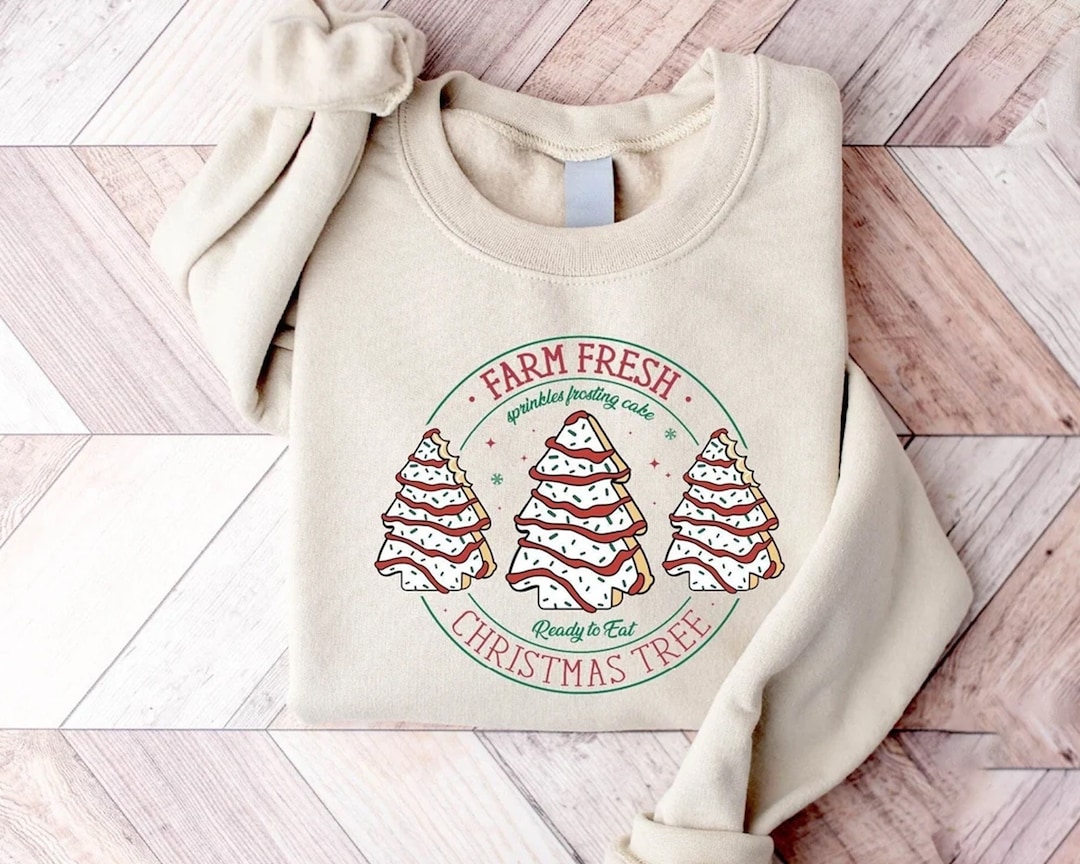 Atb73-farm Fresh Christmas Tree Cakes Sweatshirt Christmas - Etsy