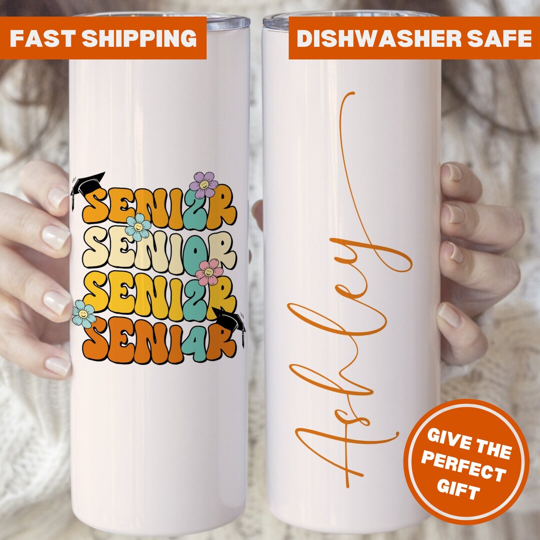 Senior Graduate Tumbler, Personalized Graduate Cup, Senior Graduation ...