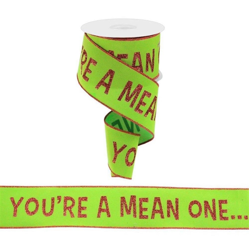 2.5" You're A Mean One Green Monster Ribbon: Lime (10 Yards) Christmas ...
