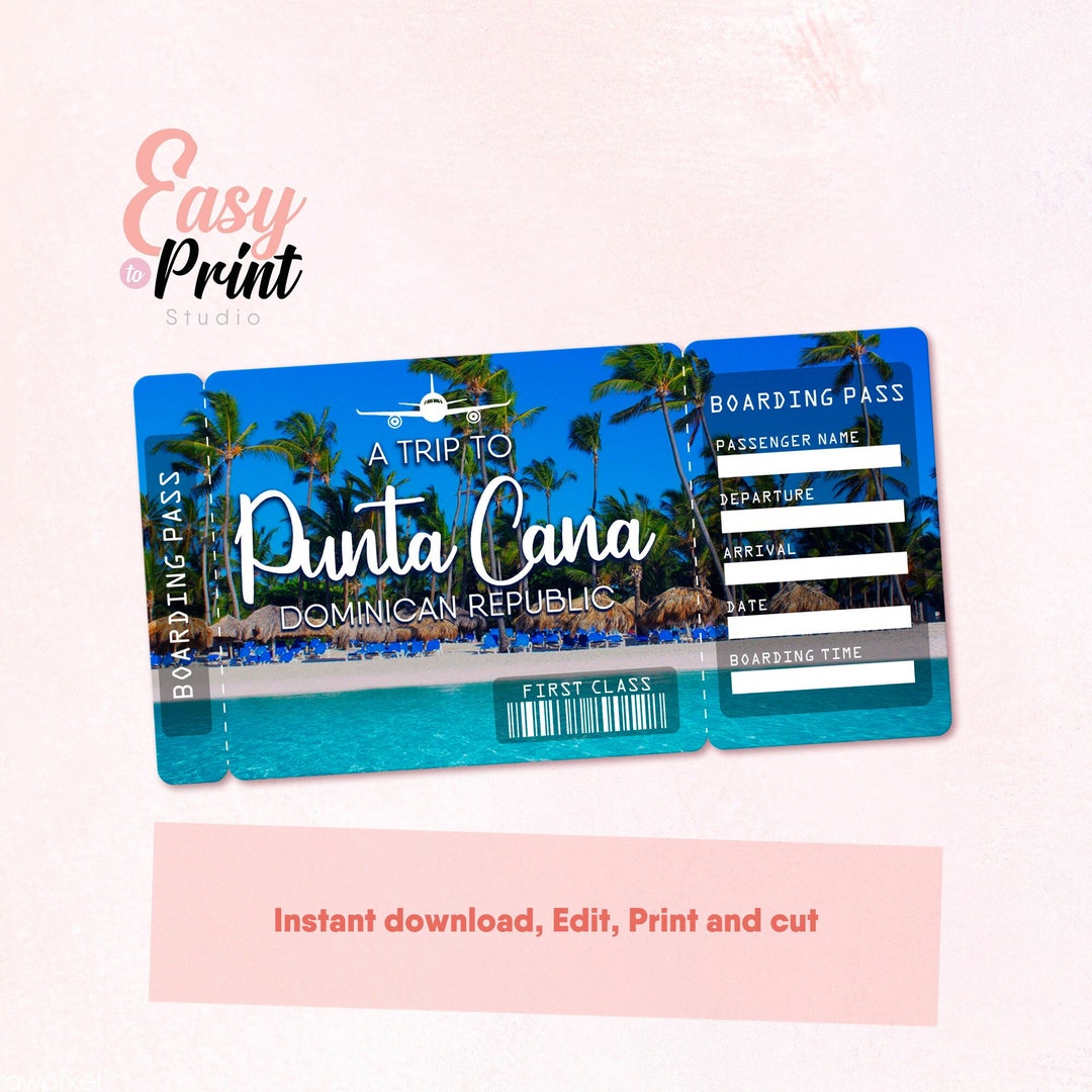 Editable Punta Cana Boarding Pass Printable Personalized DIY Airline ...