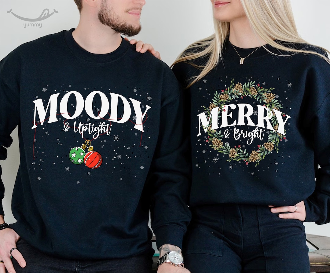Merry and Bright Moody and Uptight Sweatshirt Funny Christmas - Etsy
