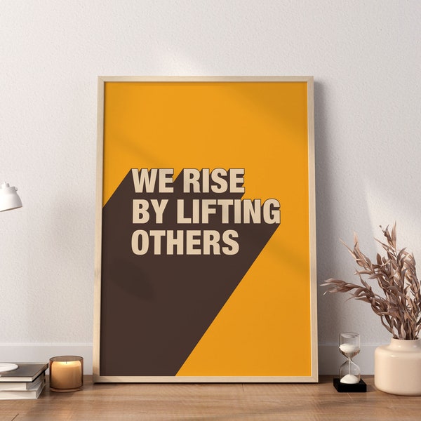 We Rise by Lifting Others - Etsy