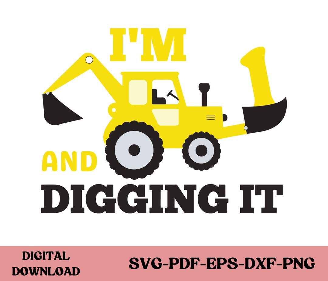 I'm 1 and Digging It Svg Bundle Construction Svg - Etsy