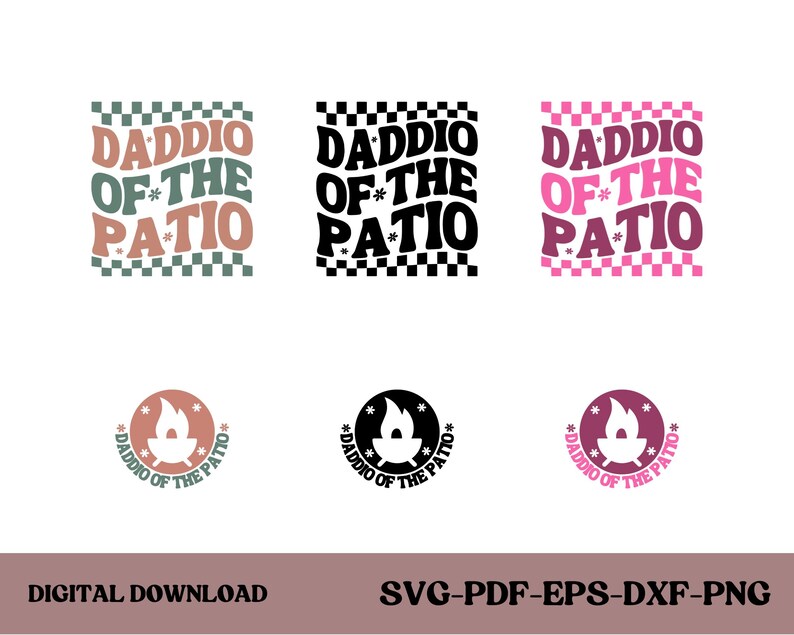 Daddio of the Patio Svg, Bbq Design Svg, Dad Humor Svg Png Pdf, Father ...