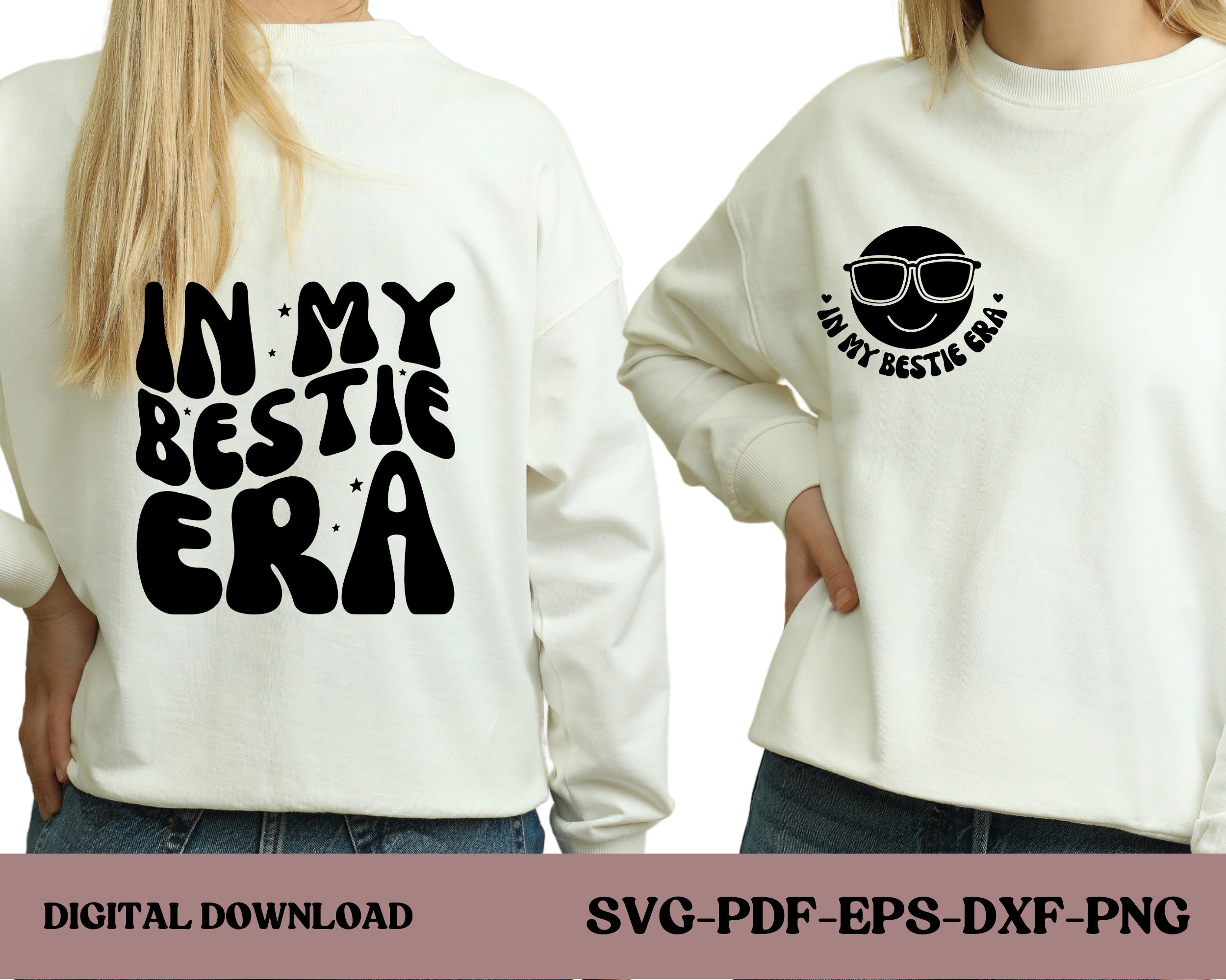 In My Bestie Era SVG PNG, Bestie Svg, Besties Svg, Bestie Era Svg ...