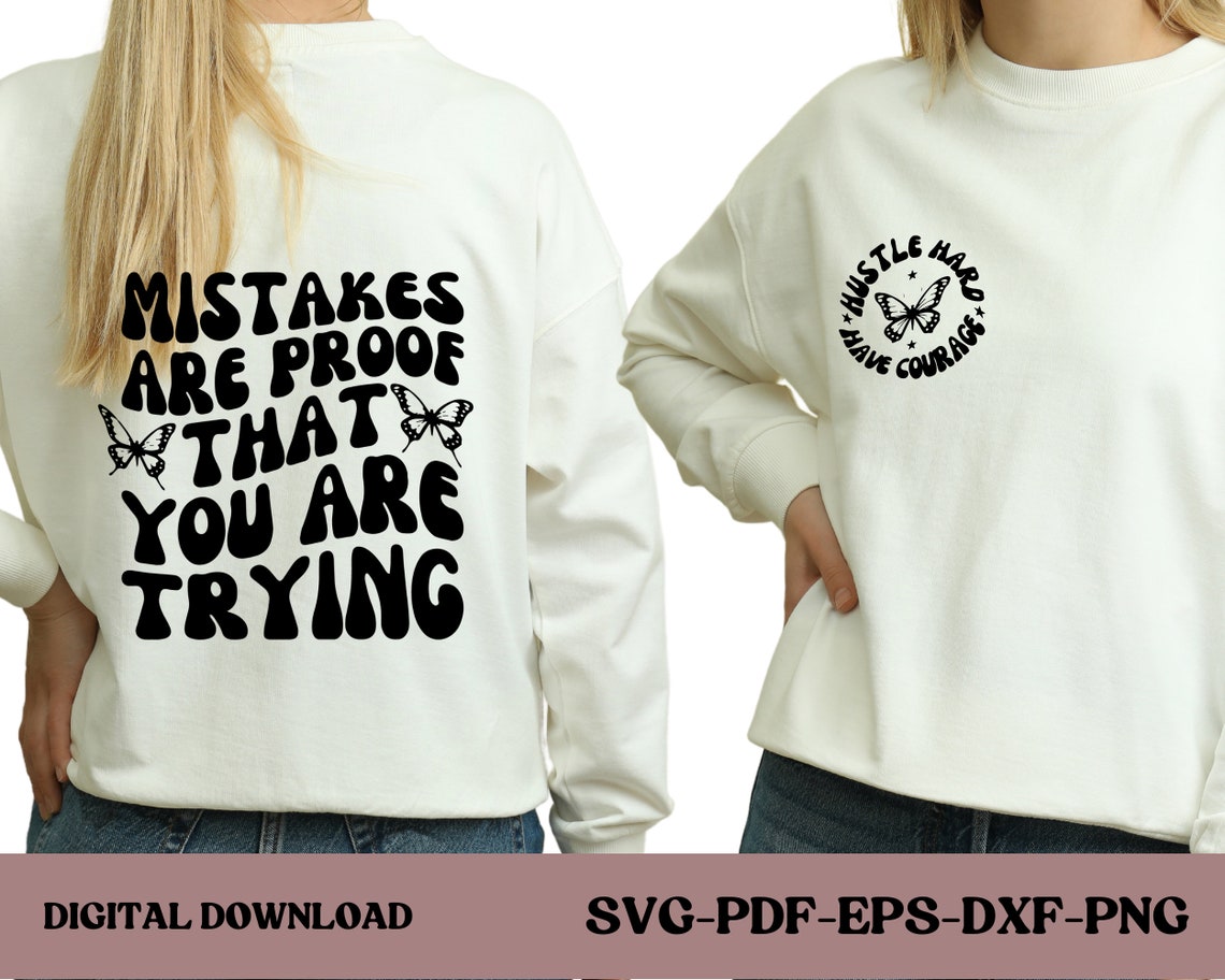 Mistakes Are Proof SVG PNG, Svg Cut Files for Cricut, Self Love Svg ...
