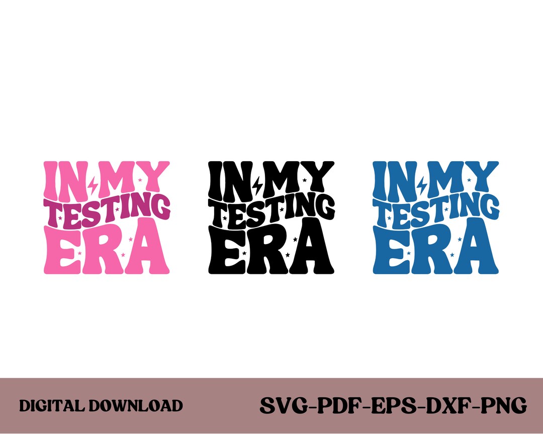 Groovy in My Testing Era Svg Png, Testing Day Svg, Teacher Test Day Png ...