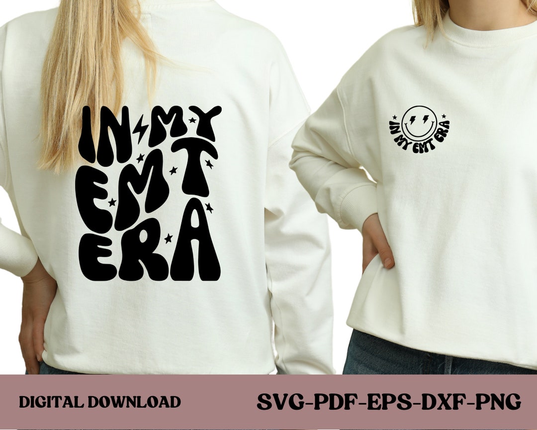 In My EMT Era Svg Png, EMT Svg, Emergency Medical Technician Svg ...