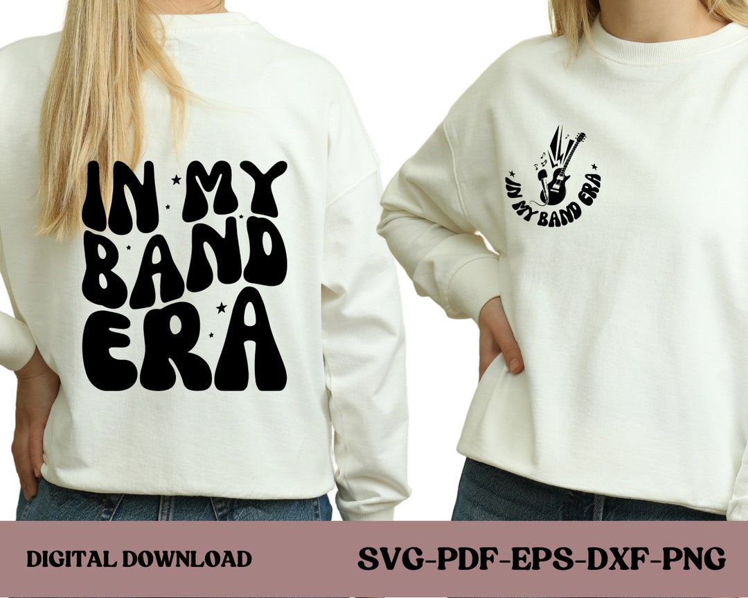 In My Band Era PNG SVG, Band Png, Band Svg, in My Band Mom Era, Band ...
