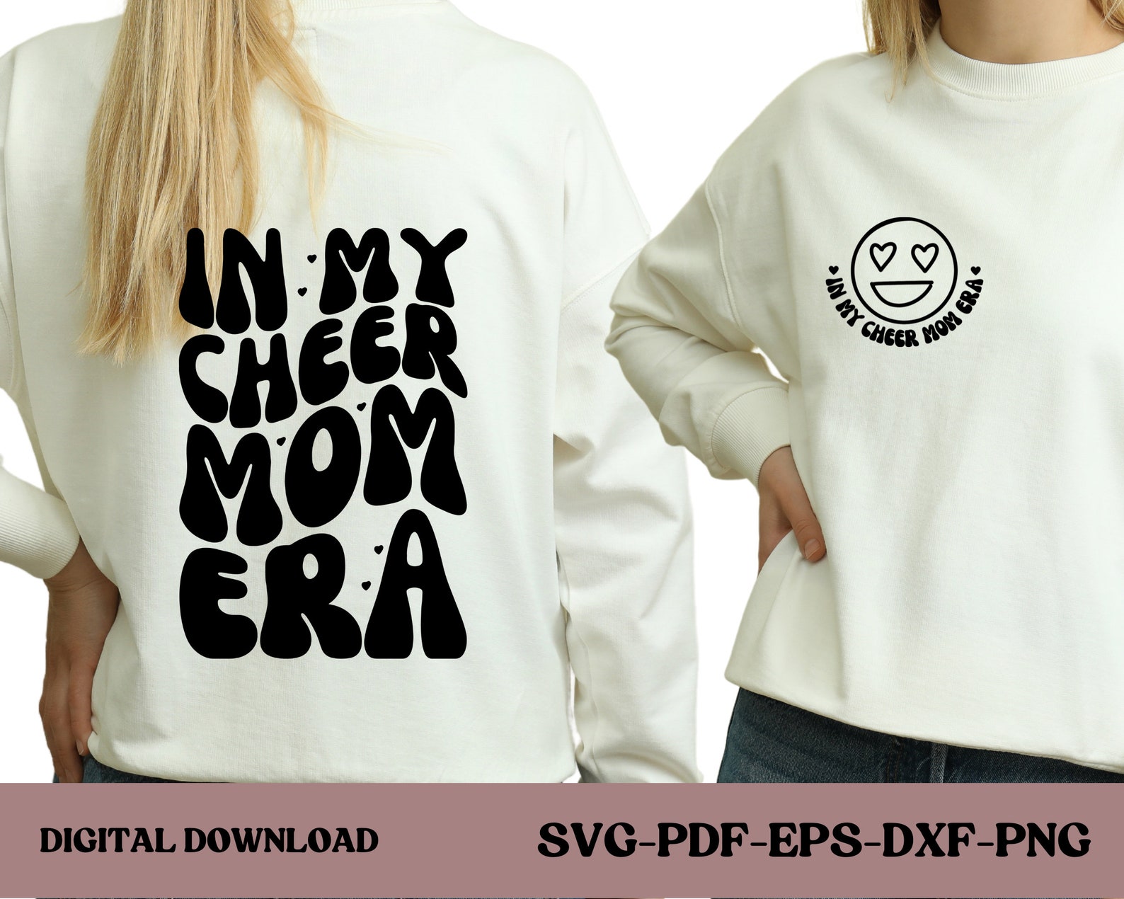 N My Cheer Mom Era Svg Png, Cheer Mom Svg Png, Retro Cheer Mom Svg ...