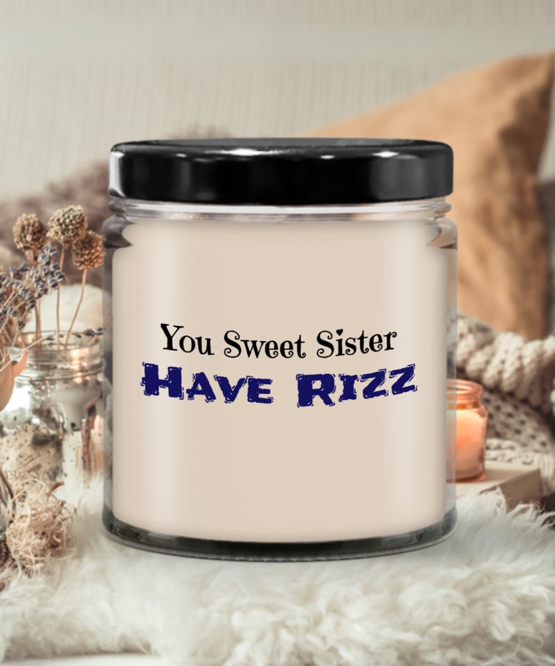 You Sweet Sister Have Rizz Birthday Candle Vanilla Candle for - Etsy