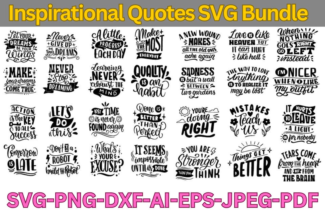 Inspirational Quotes SVG Bundle, Motivational Quotes SVG, Positive ...