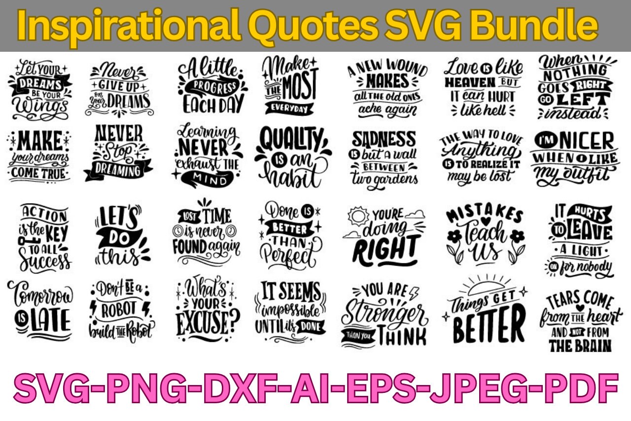 Inspirational Quotes SVG Bundle, Motivational Quotes SVG, Positive ...