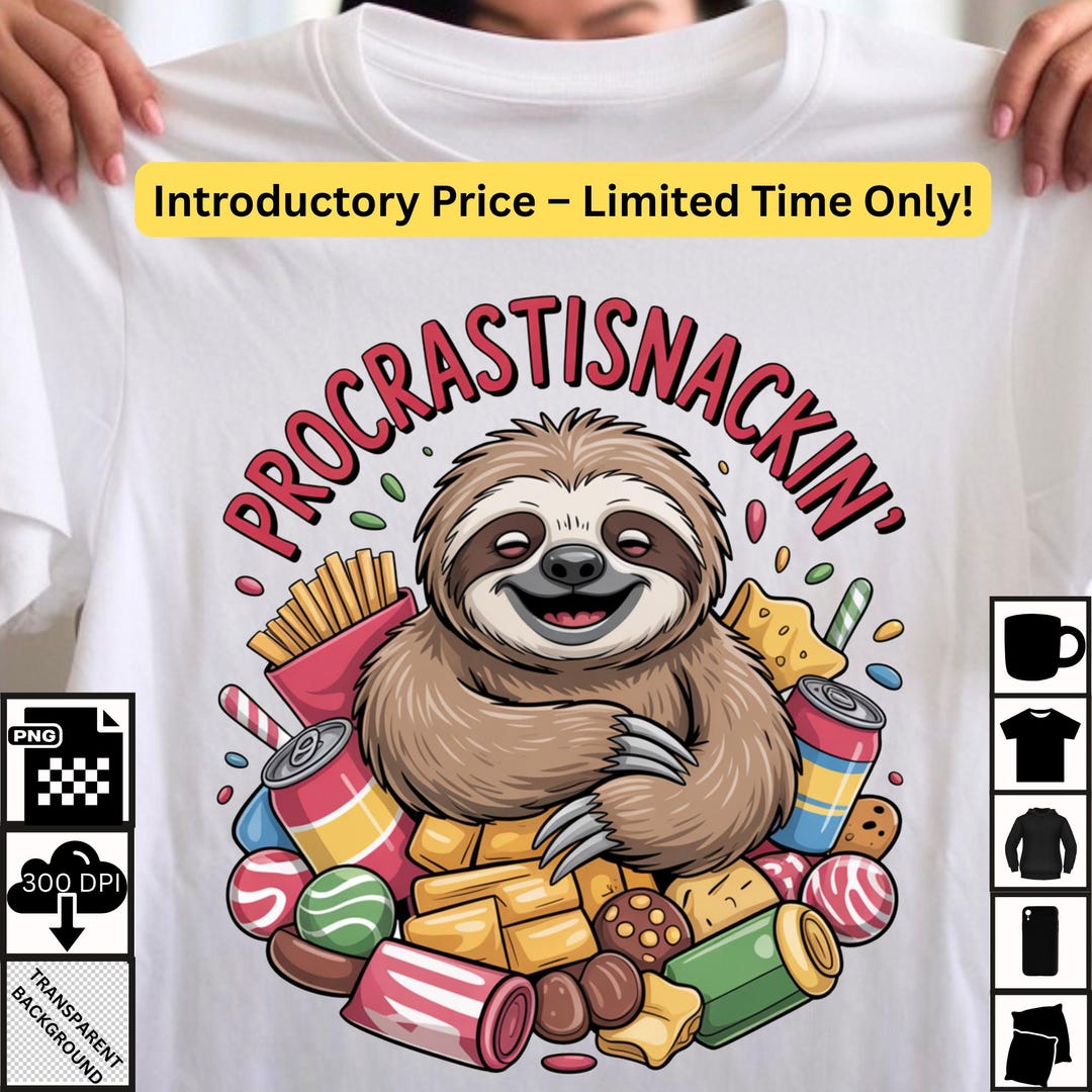 Funny Sloth Snack Lover PNG: Sublimation Design (digital Download) - Etsy