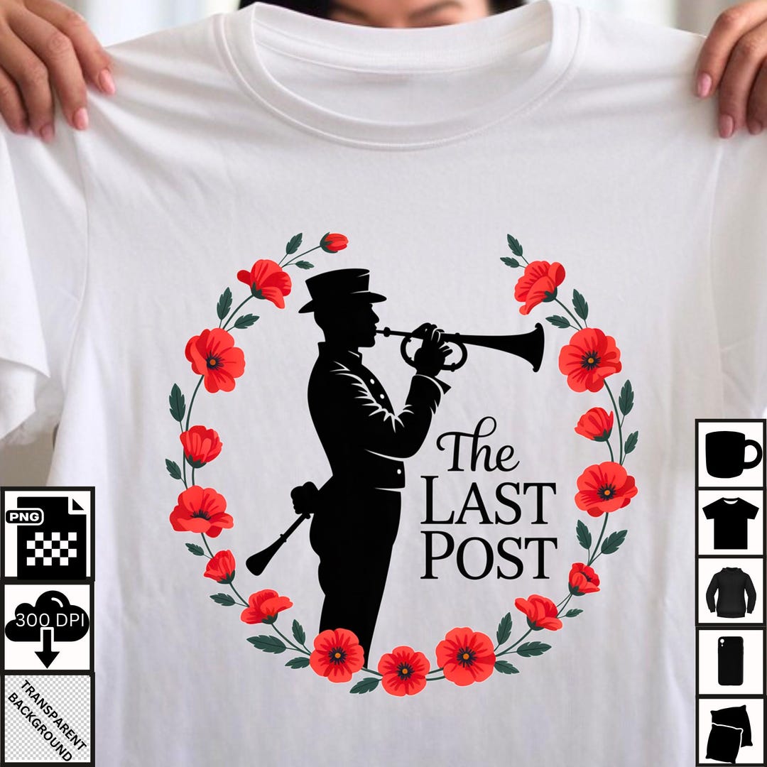 The Last Post Remembrance PNG – Light & Dark Shirt Versions – Bugler ...