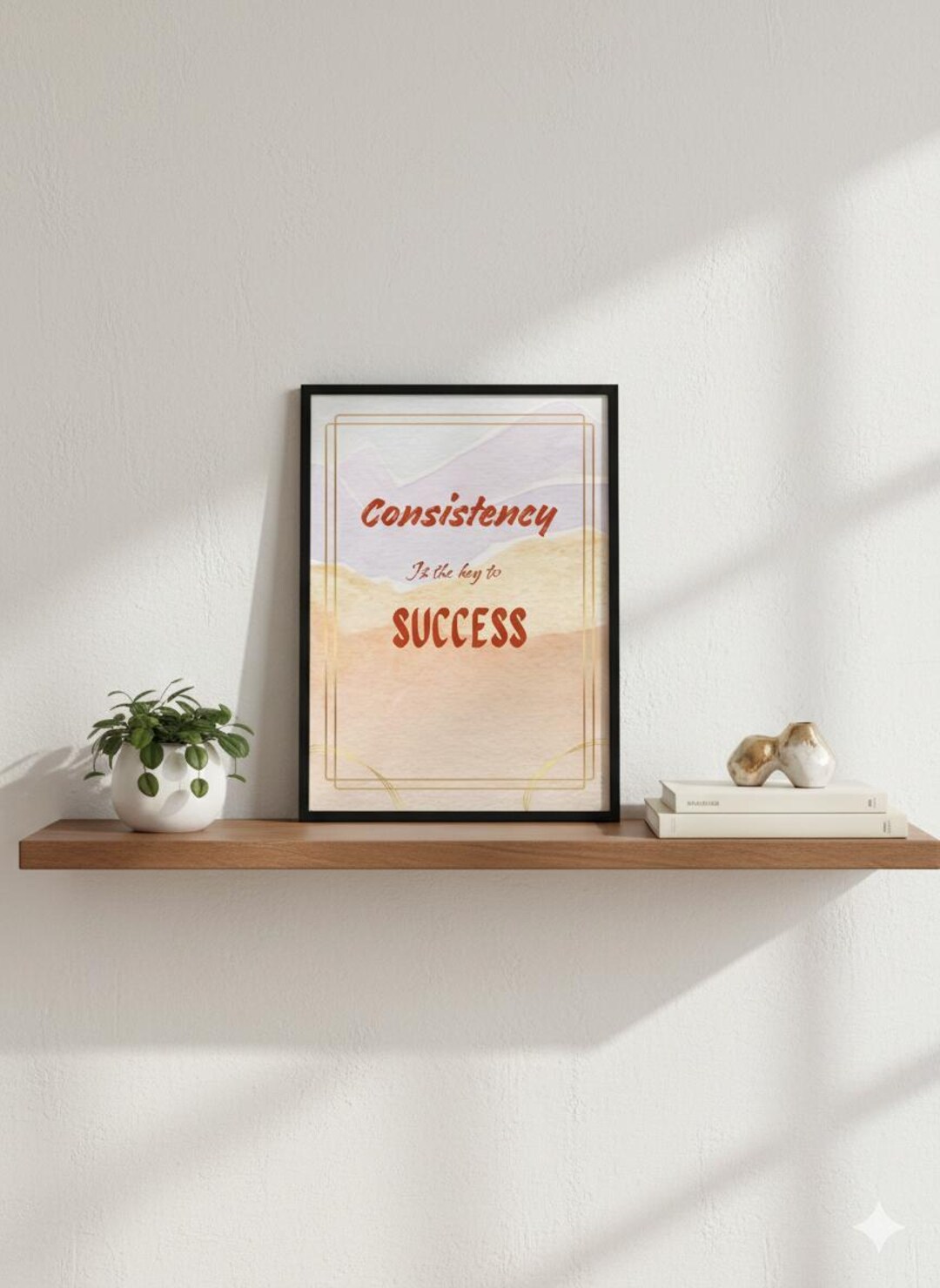 Consistency is the Key to Success Wall Art | Motivational Quote Print ...