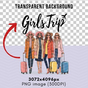 Girls Trip Clipart Png Bundle, Girls Weekend Png, Girls Vacation ...