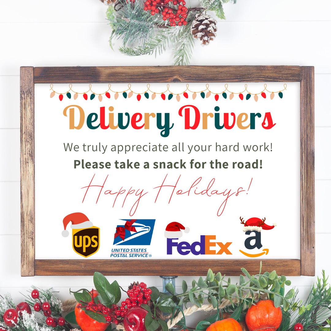 Delivery Driver Thank You Sign, Christmas Delivery Driver Snack Sign ...