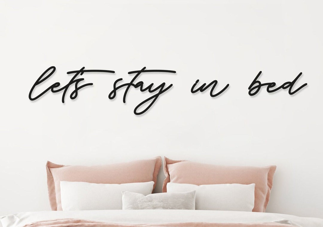 Lets Stay in Bed Sign - Metal Wall Art Deco - Bedroom Decoration ...