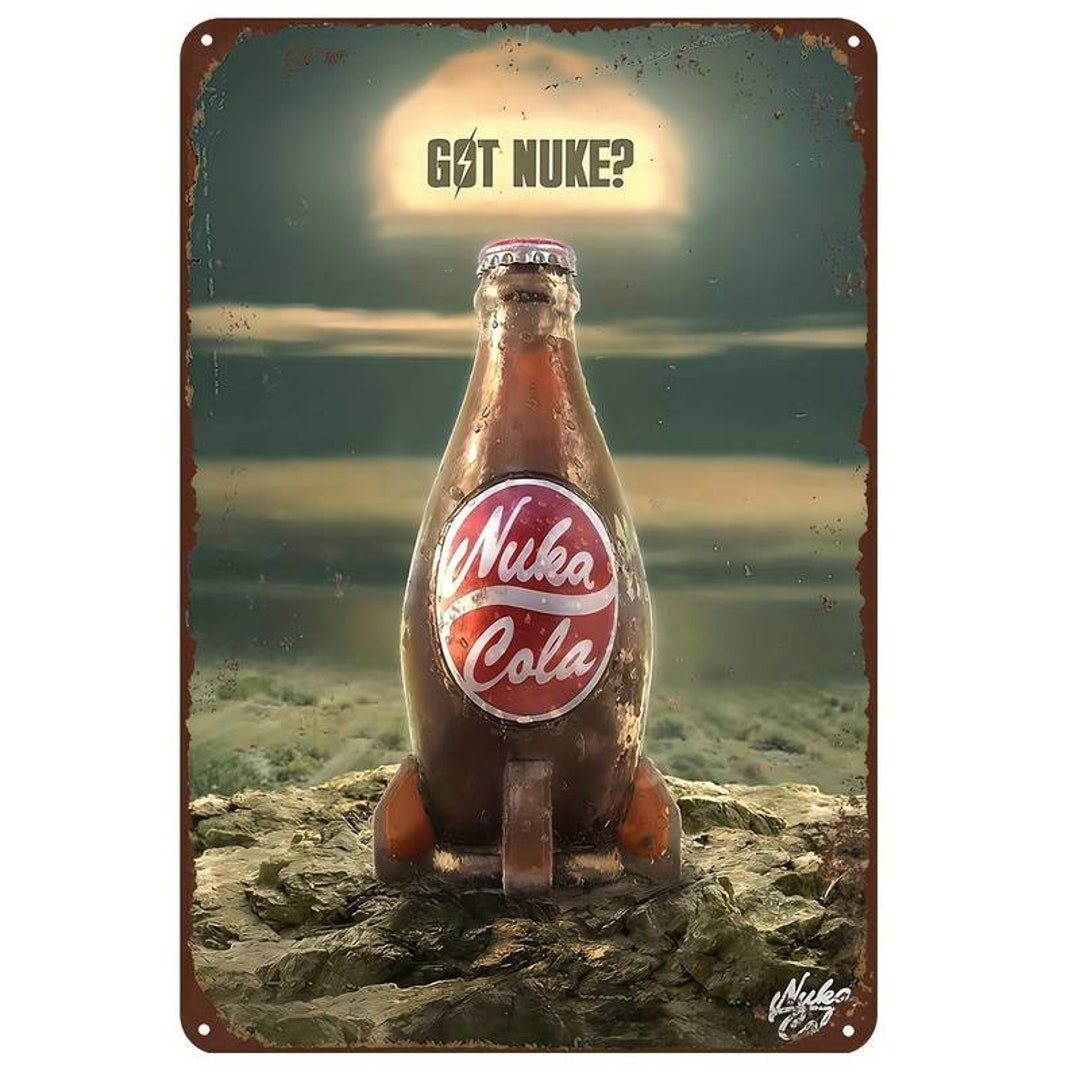GOT NUKE Nuka Cola Bottle Mushroom Cloud Advertising Metal Sign Vintage ...