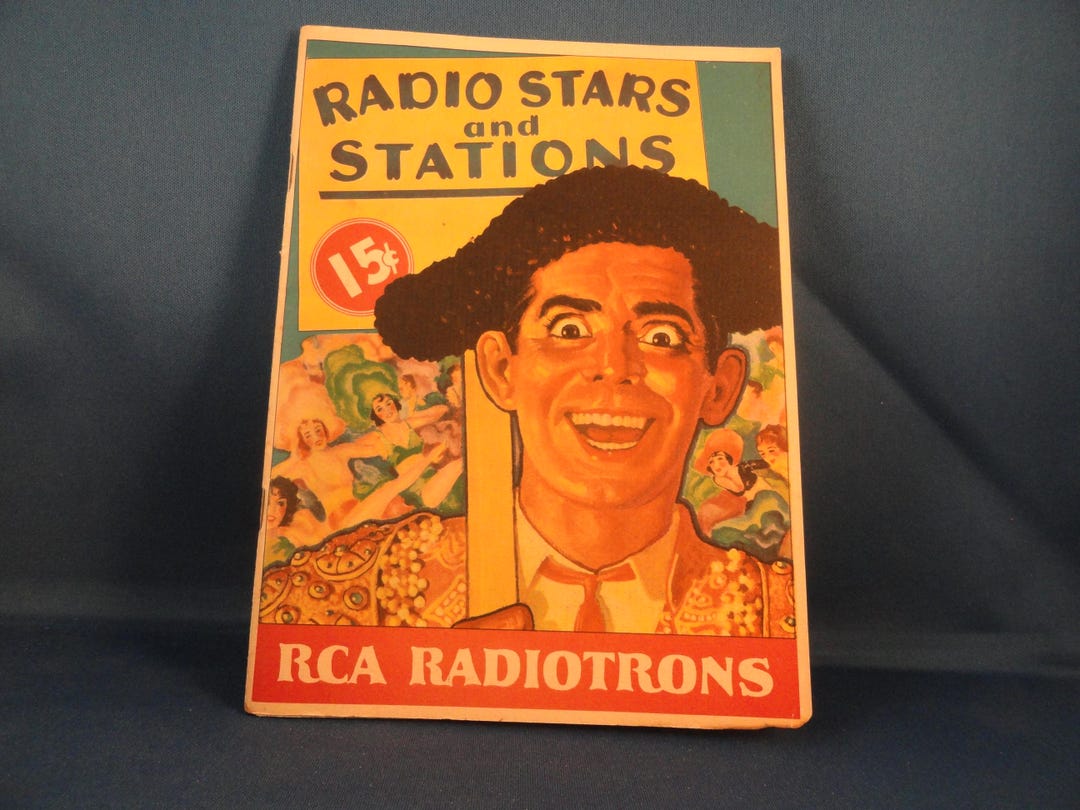 1933 Radio Stars and Stations RCA Radiotrons Listing Stations in the US ...