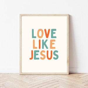 Love Like Jesus Print Christian Wall Print Christian Faith Wall Art ...