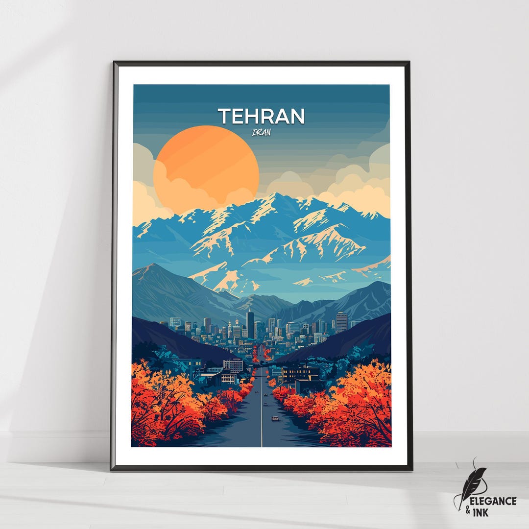 Tehran Travel Wall Art Print,tehran Traveler Gift Idea,tehran Iran Art ...