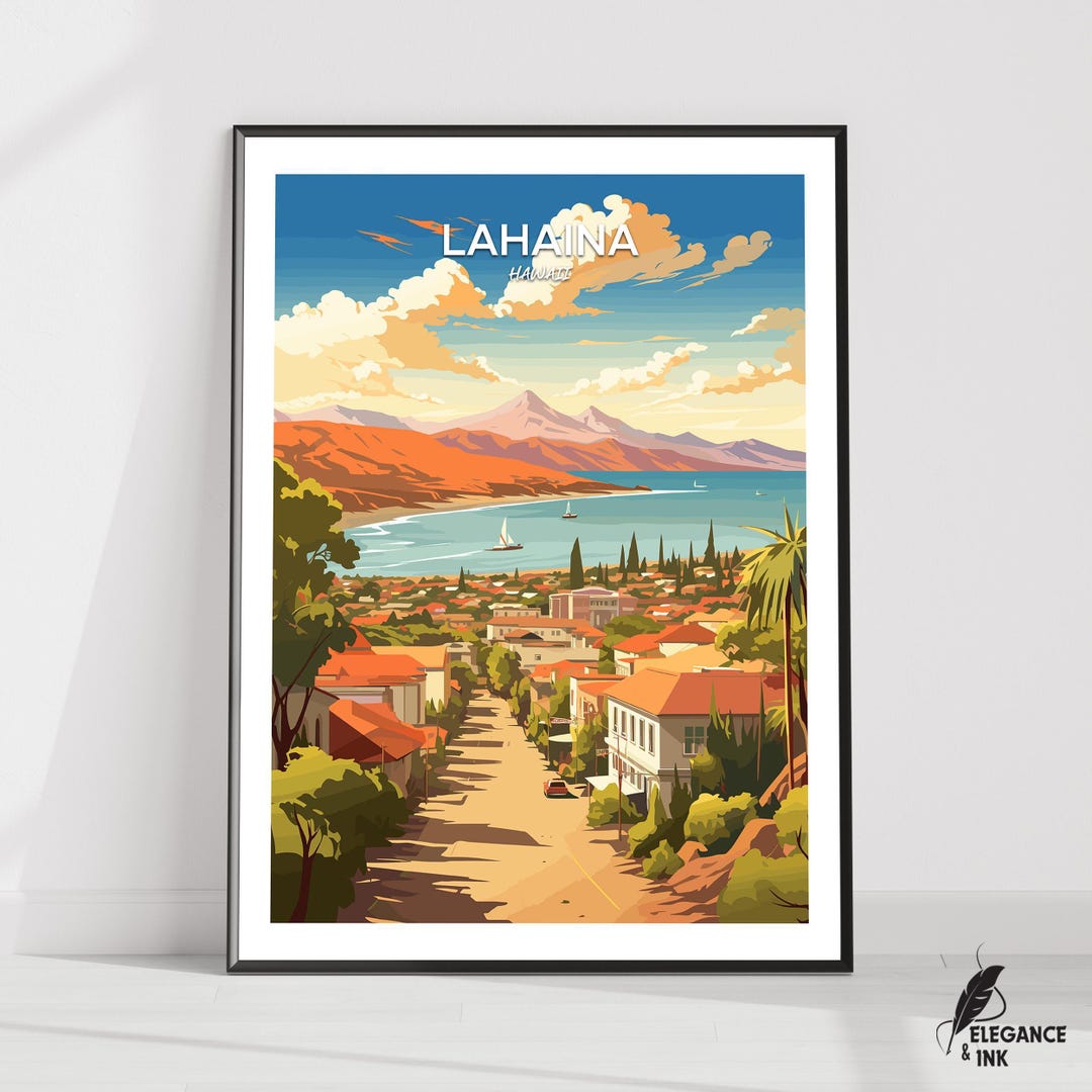 Lahaina Travel Wall Art Print,lahaina Traveler Gift Idea,lahaina Hawaii ...