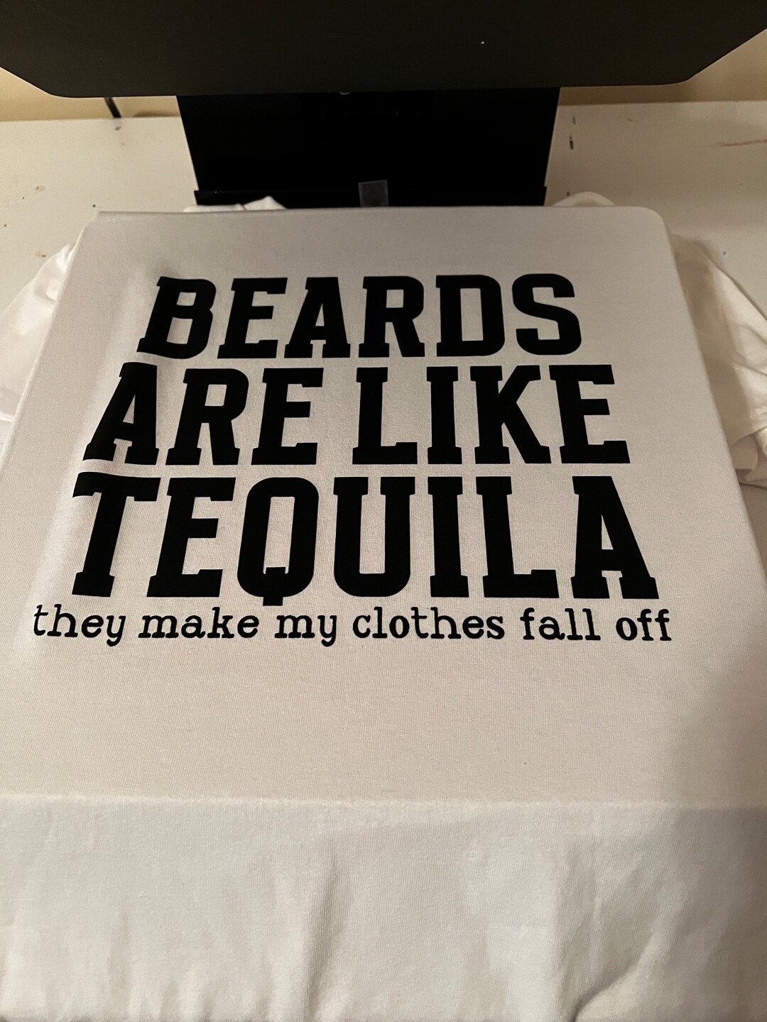 Beards Are Like Tequila They Make My Clothes Fall Off - Etsy