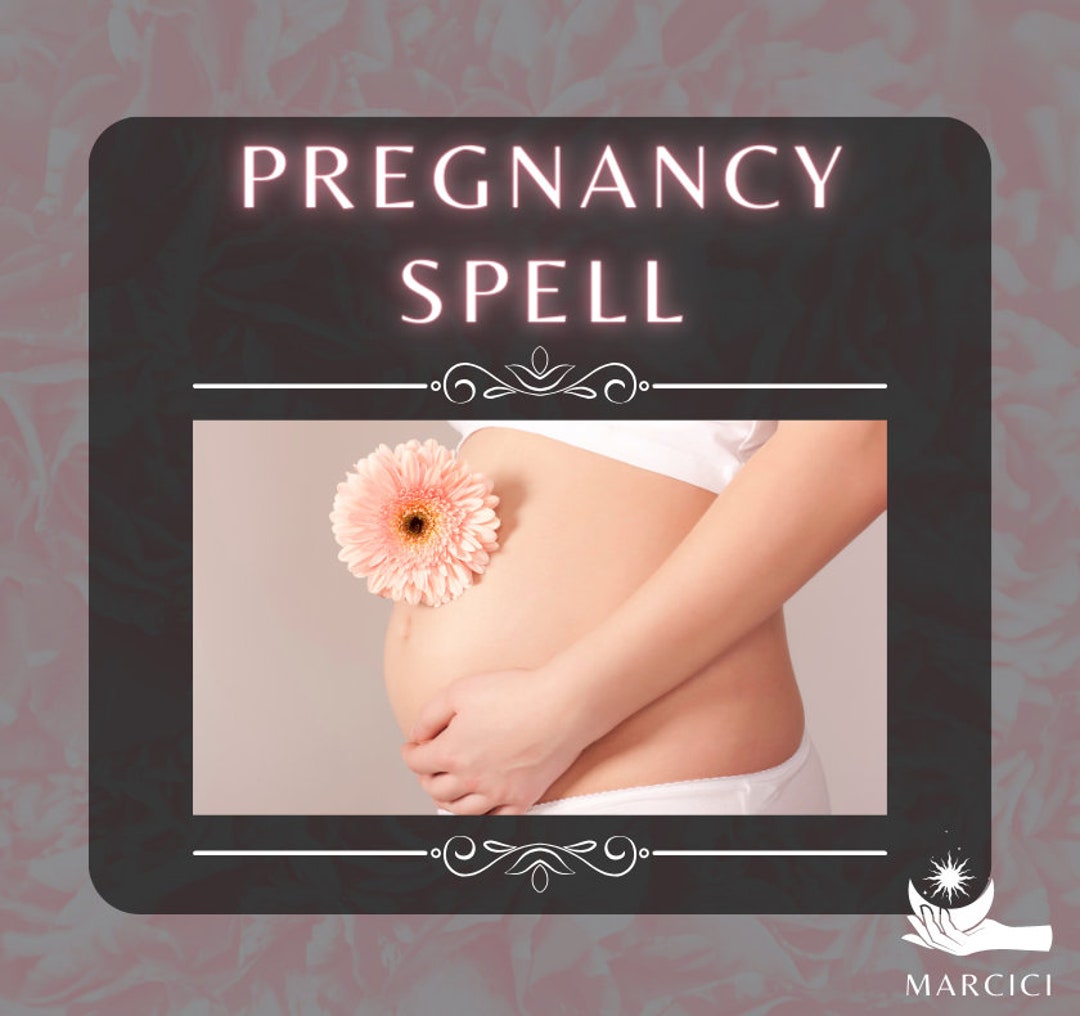 Pregnancy Spell, Become Pregnant Spell, Fertility Spell, New Born Spell ...