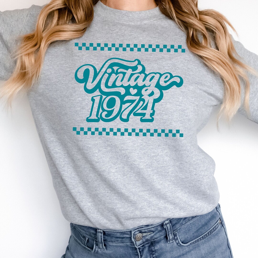 1974 50th Birthday Shirt, Vintage 1974 Sweatshirt, Retro 50th Bday ...