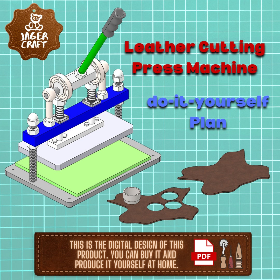 Leather Cutting Press Machine DIY Plans With Technical Drawing and ...