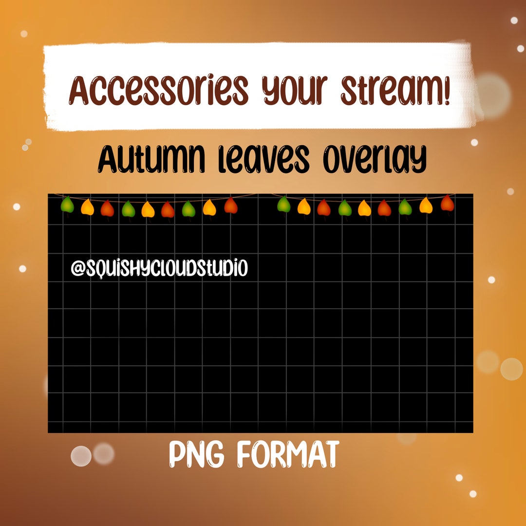 Autumn Leaves Stream Overlay| Autumn Themed Overlay | Stream Overlays ...