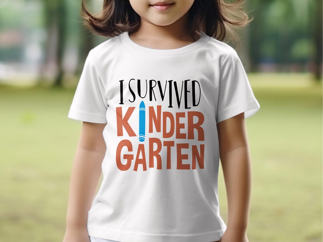 I Survived Kindergarten Design, Digital Download, Back to School SVG ...