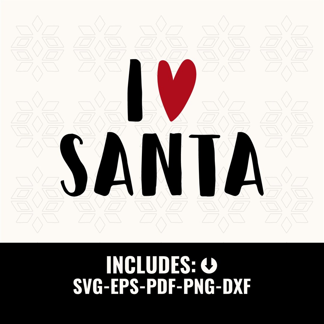I Love Santa Christmas Art Printable, Holiday Wall Decor (digital ...