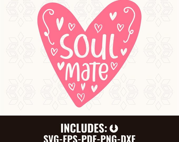 Soul Mate Valentine Heart SVG - Etsy