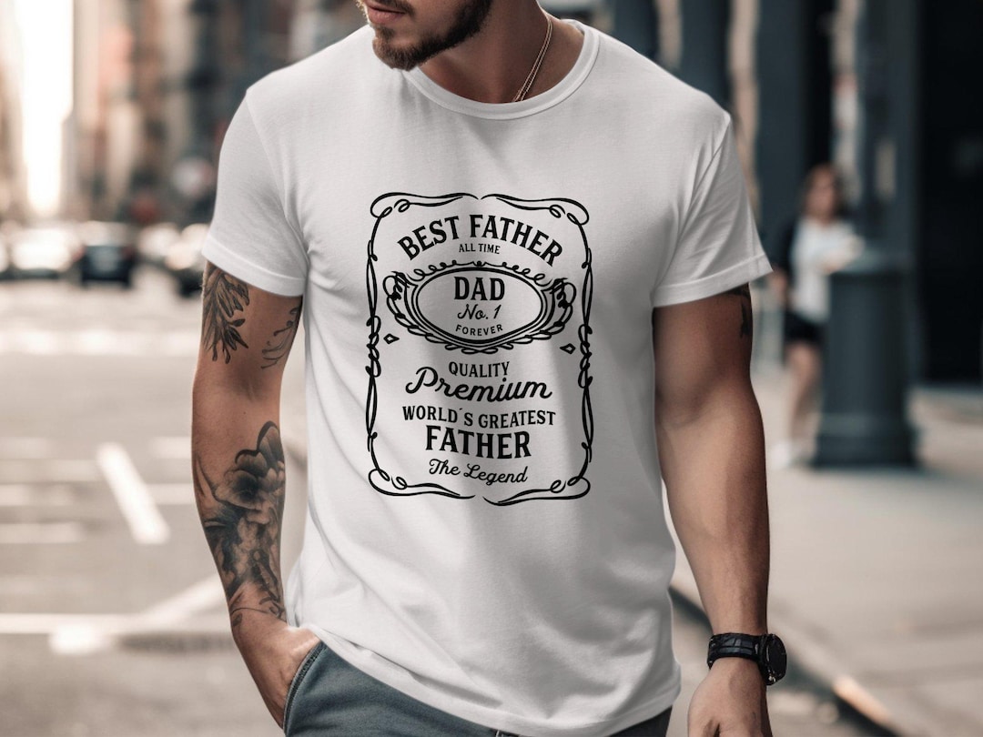 Best Father All Time Dad No. 1 Forever Quality Premium World's Greatest ...