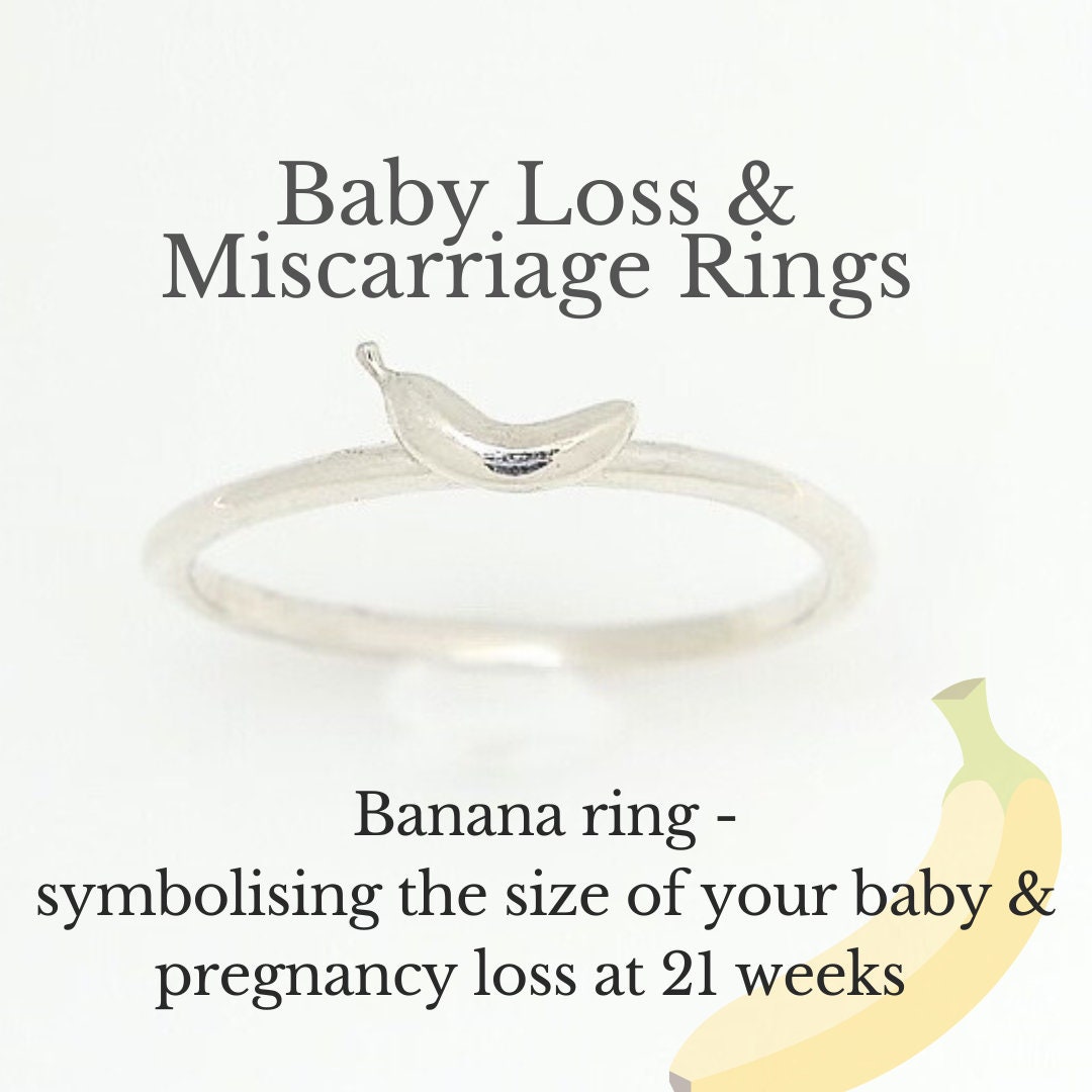 Banana Ring | Miscarriage | Baby Loss | Pregnancy Loss | Memorial Ring ...