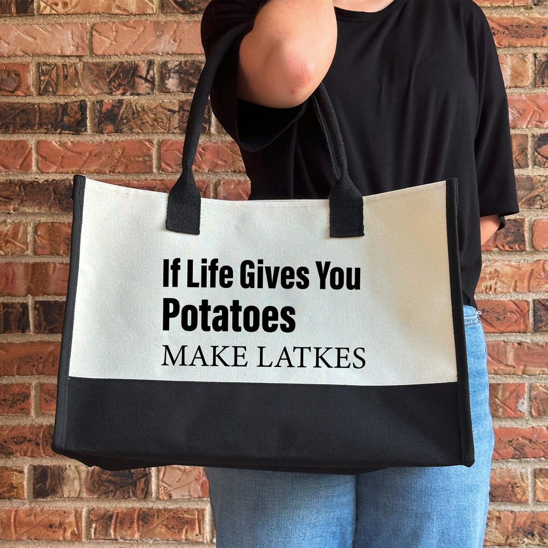If Life Gives You Potatoes Make Latkes Tote Bag, Jewish Holiday Tote ...