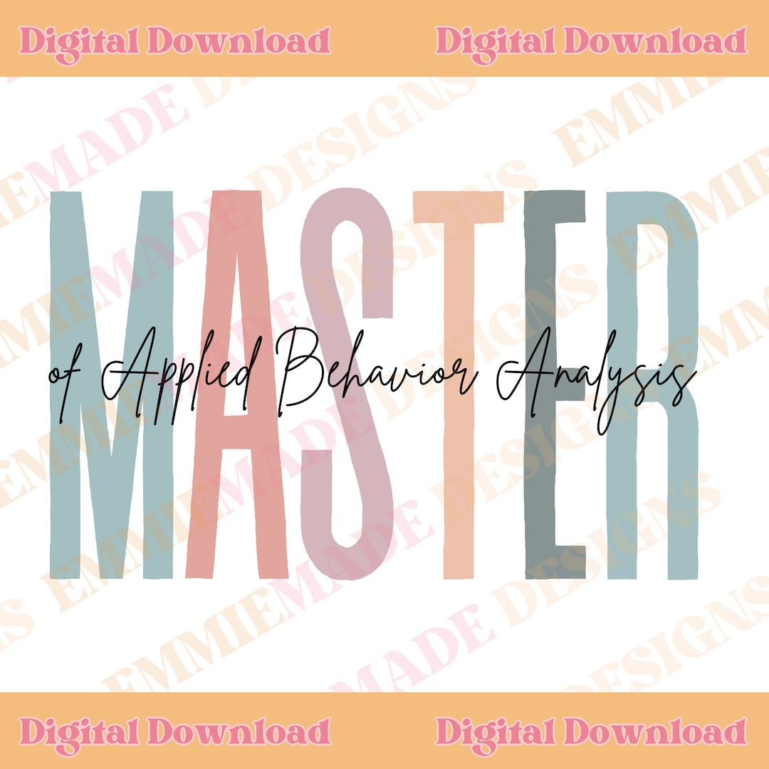 Master Degree Svg Png, Master of Applied Behavior Analysis SVG PNG ...