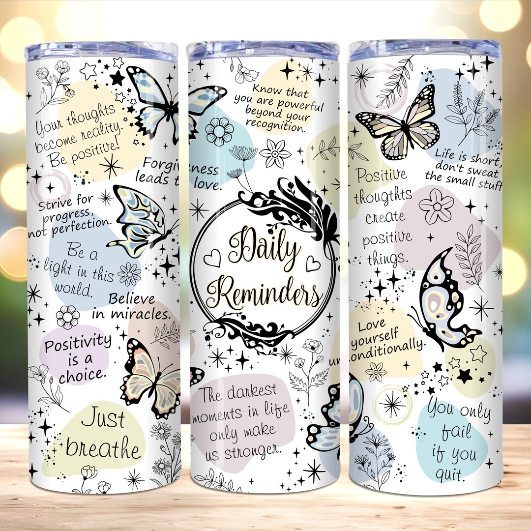 Daily Reminders Tumbler Wrap, 20oz Skinny Tumbler PNG Sublimation ...