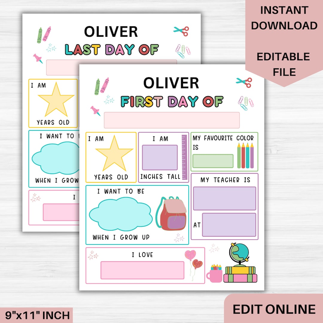 First & Last Day at School Sign 9x11 Inch Editable School Sign Start of ...