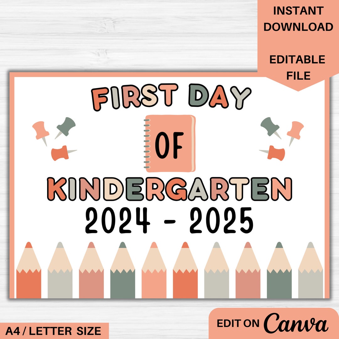 First Day of Kindergarten Editable Back to School Sign Start of ...