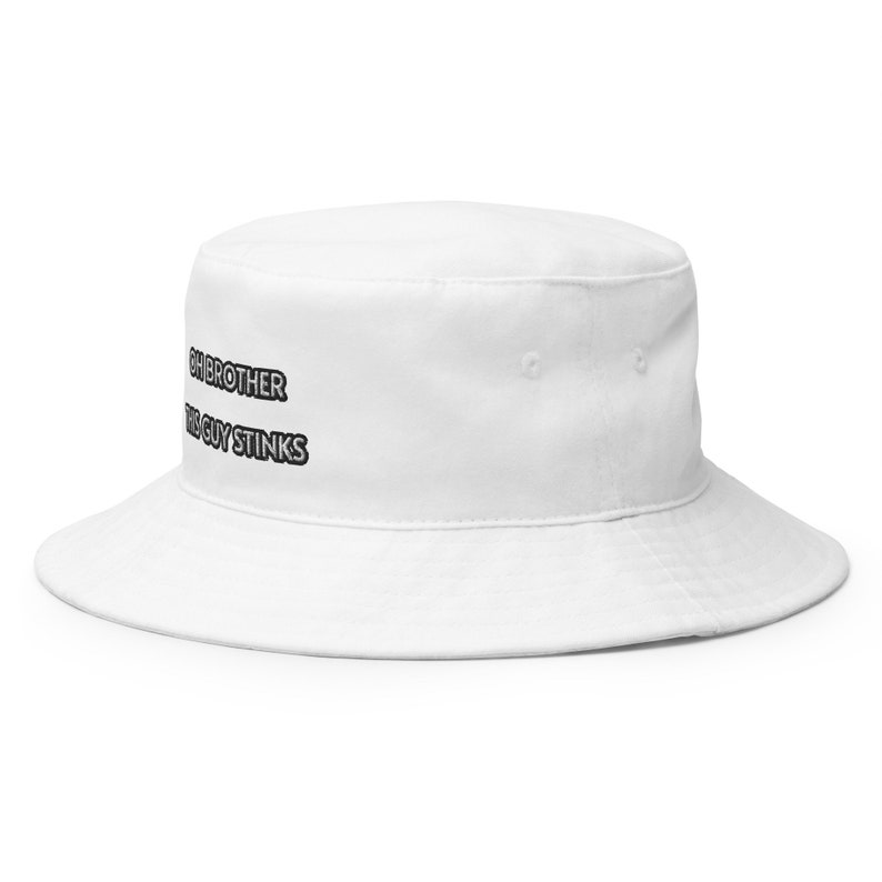 Oh Brother This Guy Stinks - Bucket Hat - Etsy