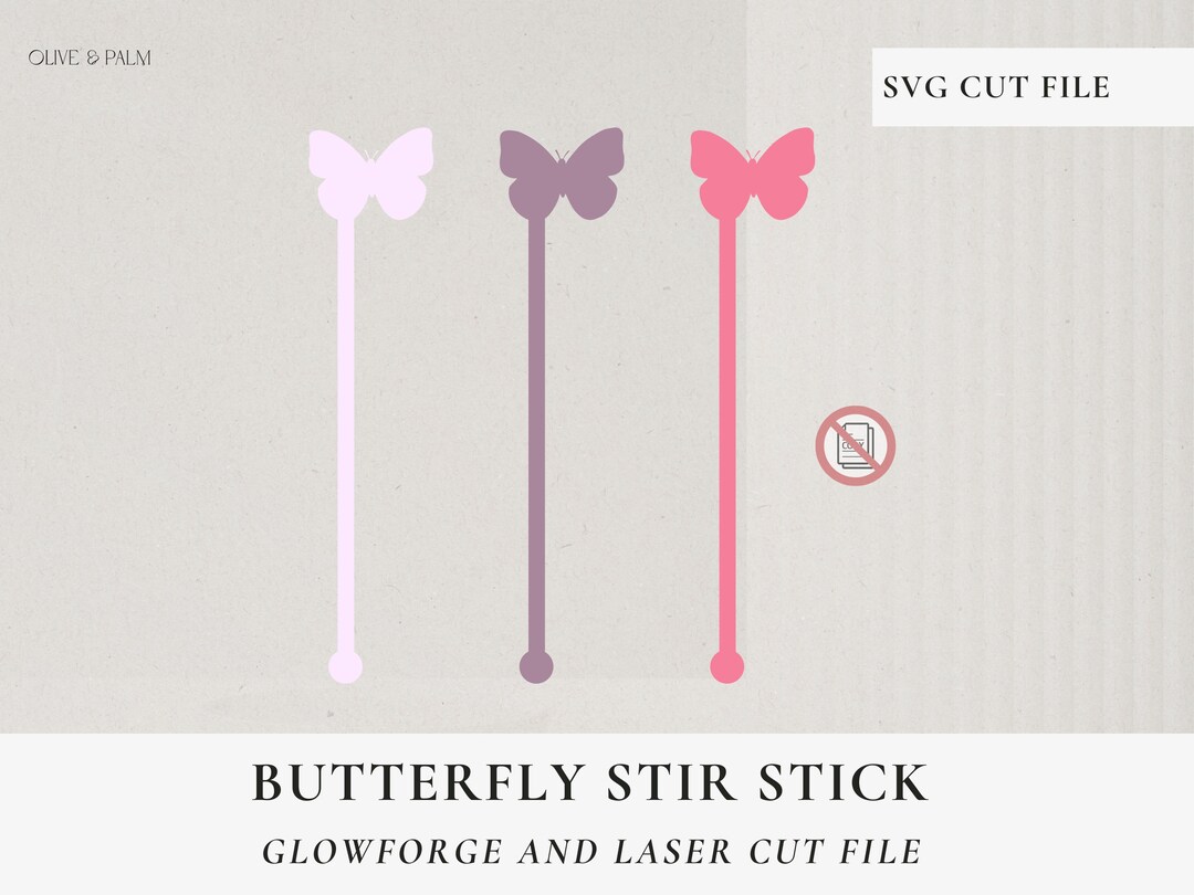 Butterfly Stir Stick | Butterfly Stir Stick File | Glowforge SVG File ...