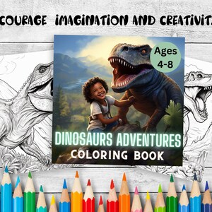 Dinosaurs Adventures Coloring Book – A Children's Book Where ...