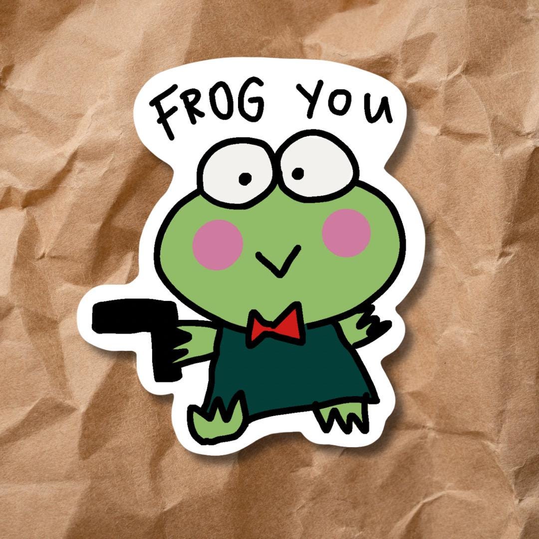 Frog You Keroppi Sanrio Meme Car Sticker Water Bottle Sticker Laptop ...