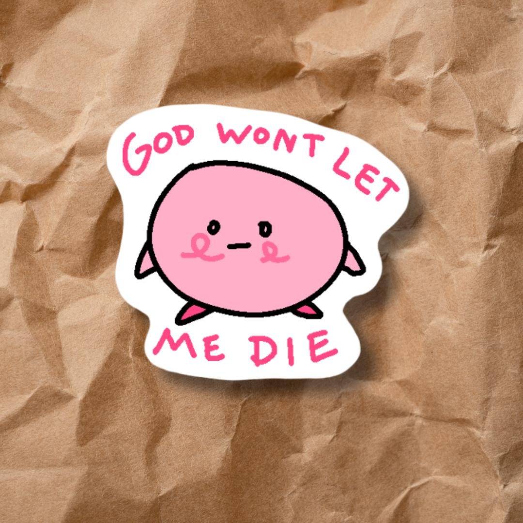 Kirby God Wont Let Me Die Meme Stickyshio Car Sticker Water Bottle ...