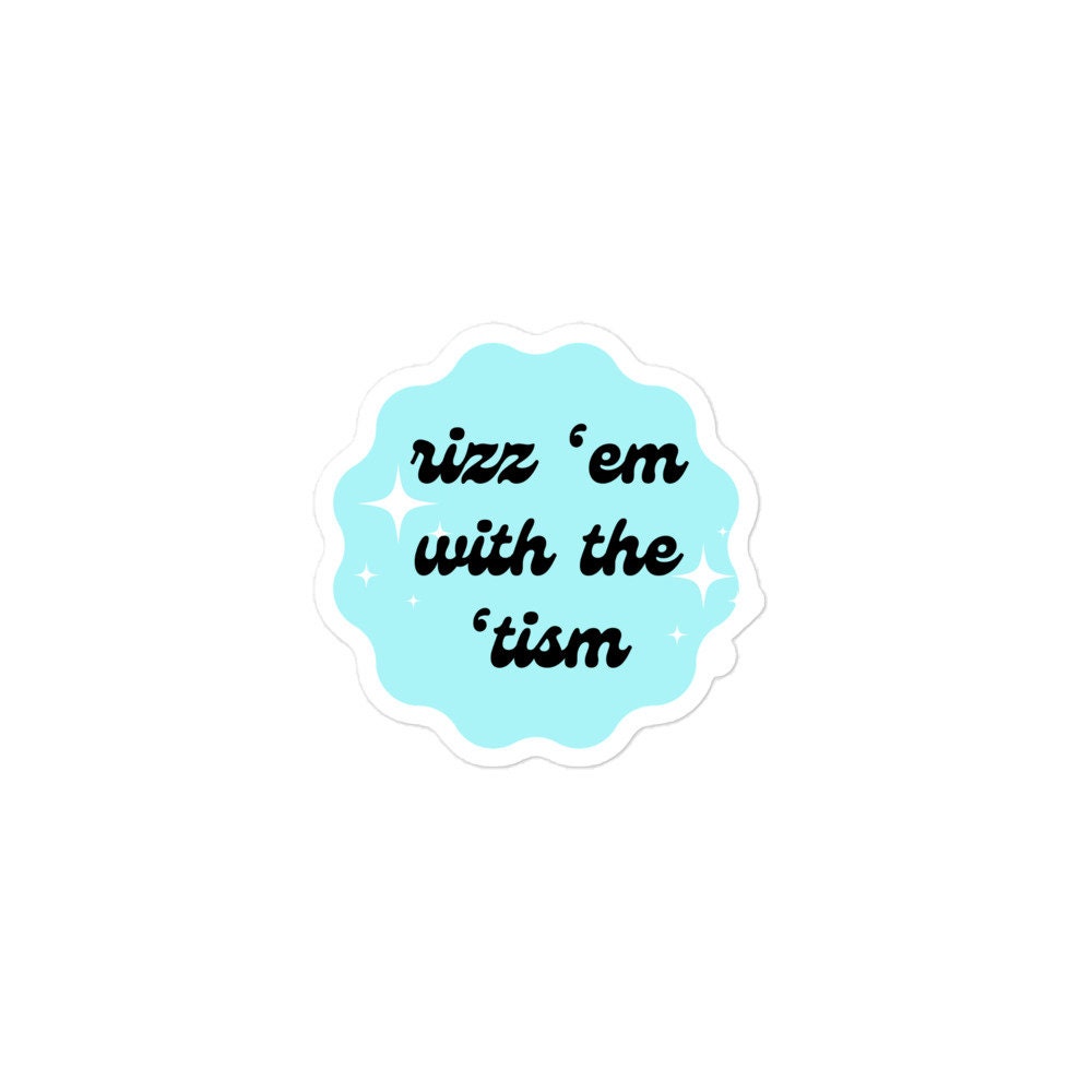 BLUE Rizz 'em Sticker Funny Autism Sticker Funny - Etsy
