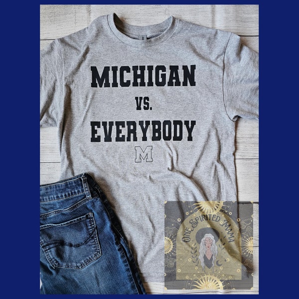 Michigan Vs Everybody Tee Shirt - Etsy